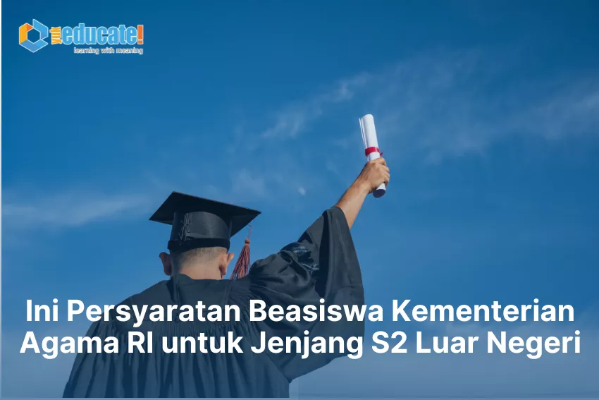 Ini Persyaratan Beasiswa Kementerian Agama RI untuk Jenjang S2 Luar ...