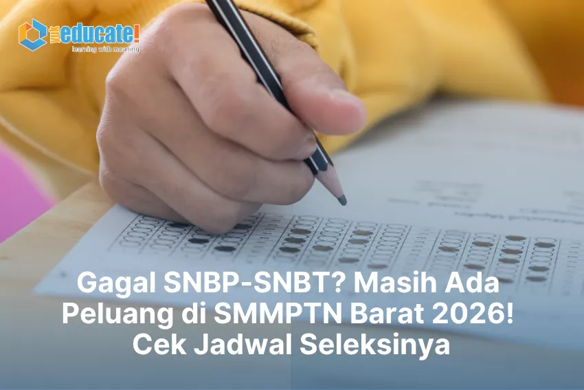 Gagal SNBP-SNBT? Masih Ada Peluang di SMMPTN Barat 2026! Cek Jadwal ...